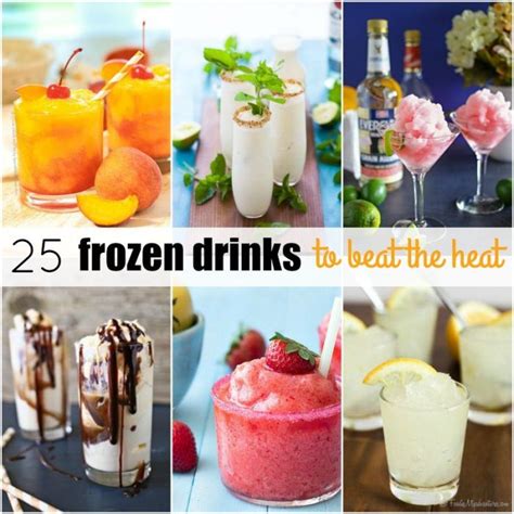 25 Frozen Drinks To Beat The Heat Frozen Drinks Lemonade Recipes Alcohol Recipes