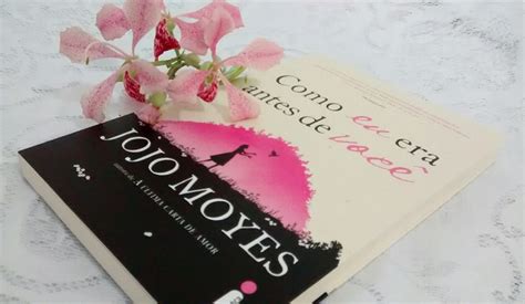 COMO EU ERA ANTES DE VOCÊ JOJO MOYES COMO EU ERA ANTES DE VOCÊ 1