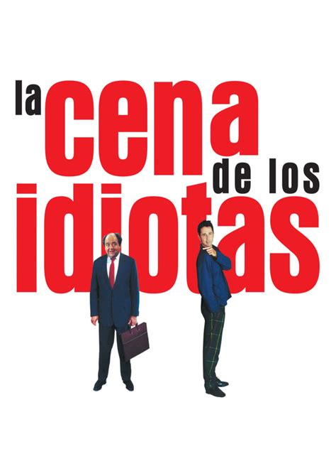 La Cena De Los Idiotas SincroGuia TV