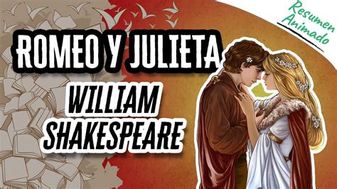 Romeo y Julieta por William Shakespeare Resúmenes de Libros YouTube