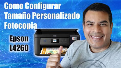 Configurar Tamaño Personalizado Copia Impresora Epson L4260 YouTube