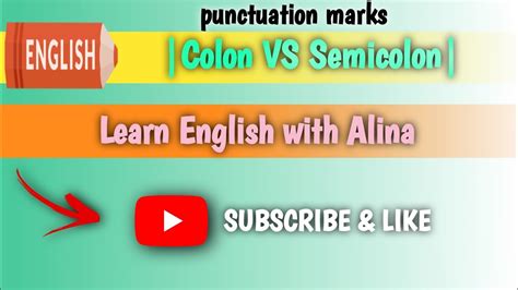 Lesson Punctuation Marks Difference Colon Vs Semicolon