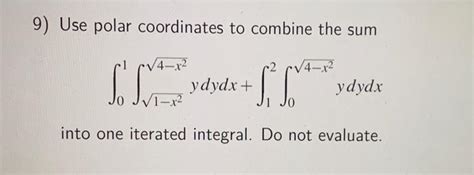 solved use polar coordinates to combine the sum