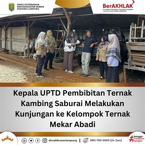 Kepala UPTD Pembibitan Ternak Kambing Saburai Melakukan Kunjungan Ke