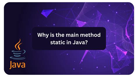 why is the main method static in java siliconvlsi