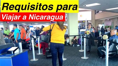 Requisitos Para Viajar A Estados Unidos Desde Nicaragua Todo Lo Que