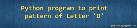 letter patterns archives programming in python