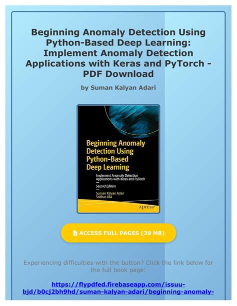 download beginning anomaly detection using python based deep learning implement anomaly