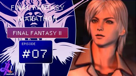 Final Fantasy Marathon 7 Final Fantasy II Playstation YouTube