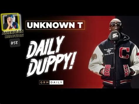 American Reacts To Uknown T Daily Duppy Grm Daily Unknownt