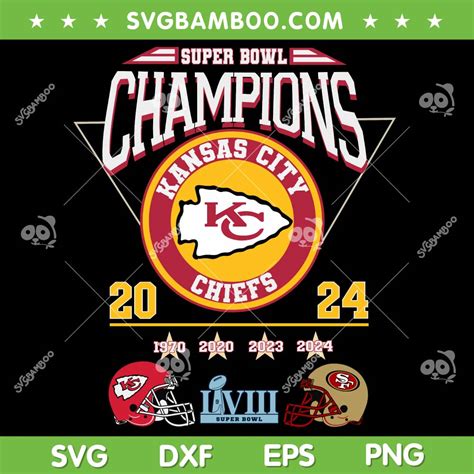 2024 Chiefs Super Bowl Champions SVG Kansas City Chiefs