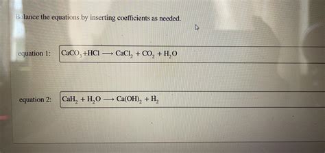 Solved Balance The Equations By Inserting Coefficients As Chegg