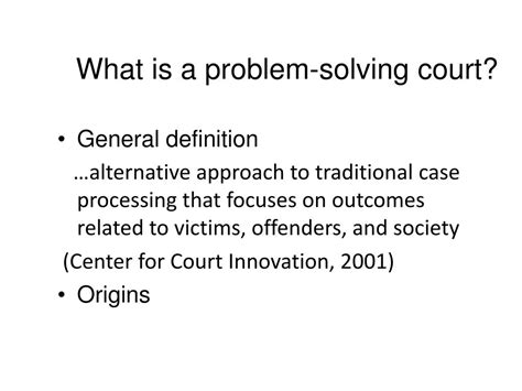 Three Examples Of Problem Solving Courts Riset