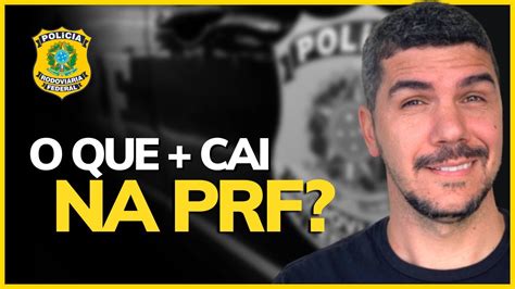 COMO SABER O QUE MAIS CAI NO CONCURSO DA PRF YouTube