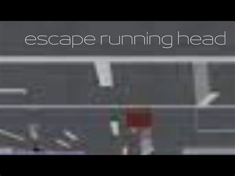 Roblox Escape Running Head Level Walkthrough Youtube