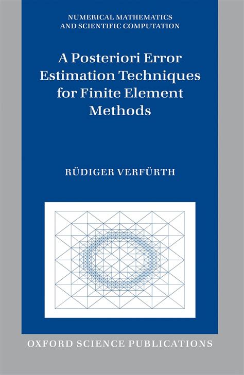 amazon a posteriori error estimation techniques for finite element methods numerical