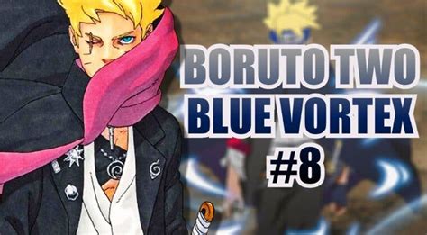 Boruto Anuncia La Parte 2 De Su Anime Y La Parte 1 Ya Tiene Fecha Para
