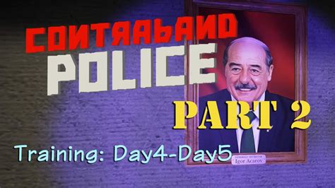 Gameplay Contraband Police Part Training Youtube