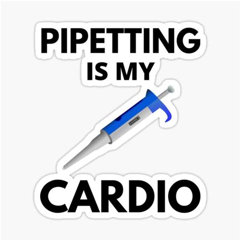 Pegatina Pipetear es mi cardio biología molecular microbiología