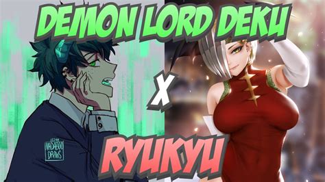 Don T Forget Demon Lord Deku X Ryukyu Texting Story OneShot YouTube