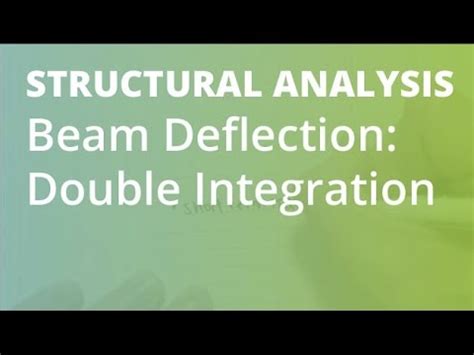 Beam Deflection Example 4 Double Integration Method Structural