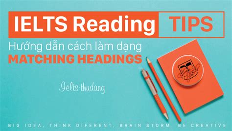 Ielts Reading Tips H Ng D N C Ch L M D Ng Matching Headings