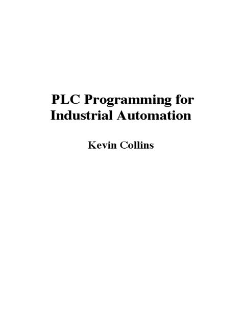 plc programming for industrial automation kevin collins pdf programmable logic controller