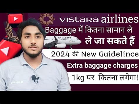 Vistara Airlines Baggage Allowance Vistara Baggage Allowance For