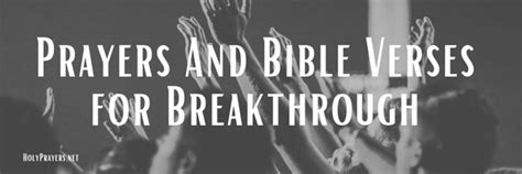 56 Christian Prayers And Bible Verses For Breakthrough Holy Prayers