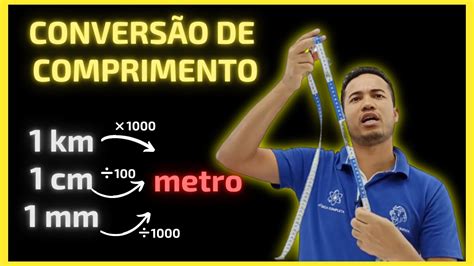 APRENDA a CONVERTER QUILÔMETROS CENTÍMETROS e MILÍMETROS em METROS