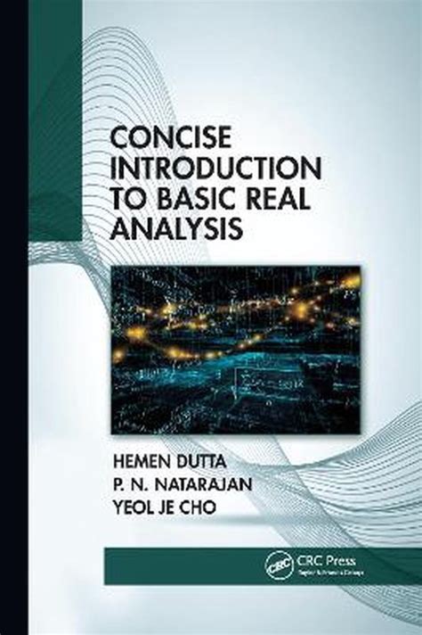 concise introduction to basic real analysis 9780367779283 hemen dutta boeken