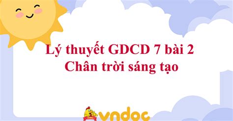 Lý thuyết GDCD 7 bài 2 Chân trời sáng tạo Quan tâm cảm thông và chia