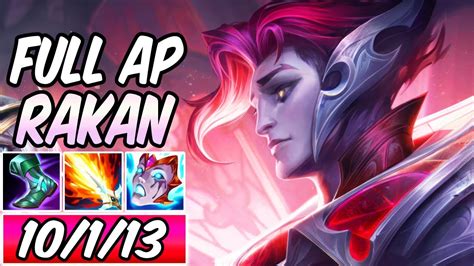 S CLEAN FULL AP RAKAN MID SATISFYING GAMEPLAY BROKEN COVENANT RAKAN
