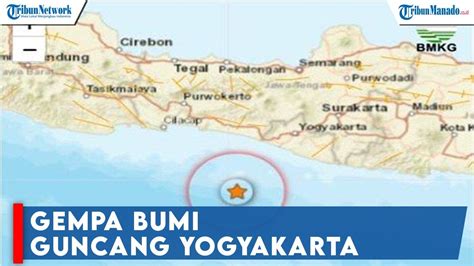 Gempa Bumi Guncang Yogyakarta Selasa 27 Desember 2022 Pusat Guncangan