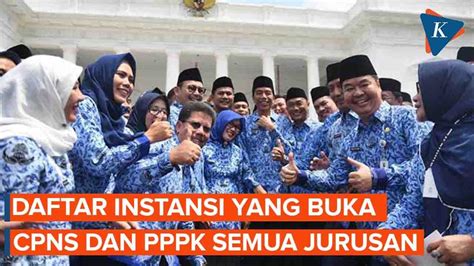 Ini Daftar Instansi Yang Buka Formasi CPNS Dan PPPK Untuk Semua Jurusan