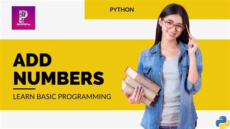 Add Two Numbers Sum Of Two Numbers Python With Workflow Youtube