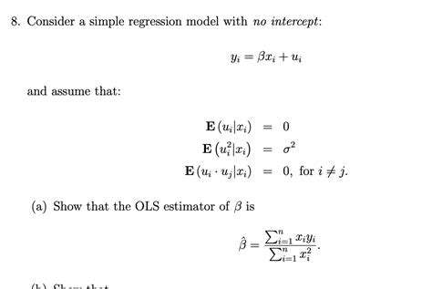 solved 8 consider a simple regression model with no