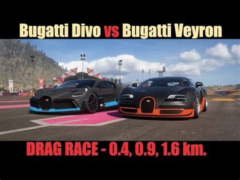 Forza Horizon 5 Drag Race Bugatti Veyron Vs Bugatti Divo YouTube