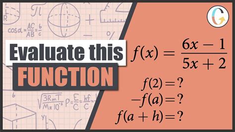 how to evaluate the function f x 6x 1 5x 2 at the indicated values f 2 f a f a