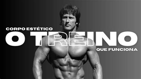 Como ter Um Corpo Estético O treino que funciona YouTube