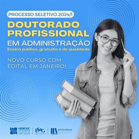Notícia Doutorado Profissional em Administração da Udesc Esag terá