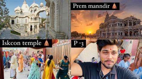 PREM MANNDIR ISKCON TEMPLE Full Detail Badal Thakur Vlog