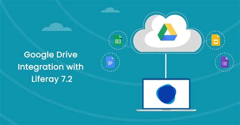 Liferay Integration With Google Drive