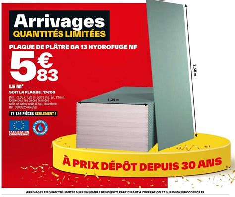 Promo Plaque De Plâtre Ba 13 Hydrofuge Nf chez Brico Dépôt iCatalogue fr
