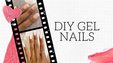 DIY GEL MANICURE How To Do Gel Nails At Home YouTube