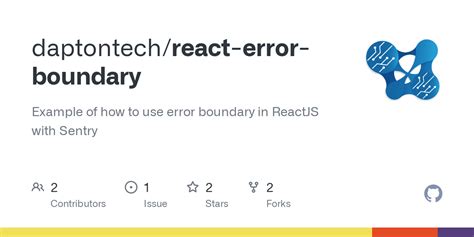 Github Daptontechreact Error Boundary Example Of How To Use Error Boundary In Reactjs With