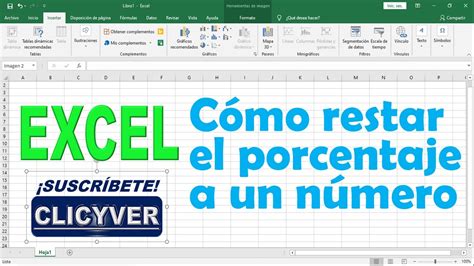 Excel C Mo Restar El Porcentaje A Un N Mero Youtube