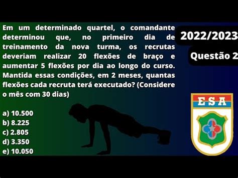 ESA Em Um Determinado Quartel O Comandante Determinou Que No