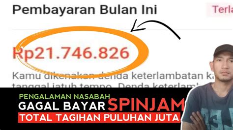 PENGALAMAN NASABAH GALBAY SPINJAM TAGIHAN PULUHAN JUTA BEGINI RESIKO