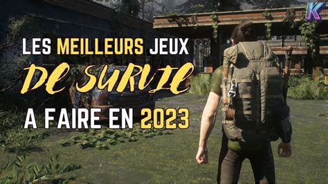 Top Des Jeux De Survie Sur Pc Youtube